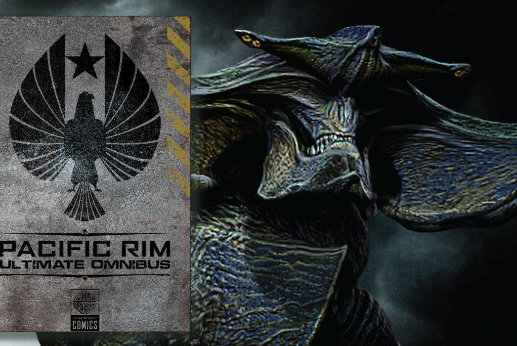 Pacific Rim Ultimate Omnibus | Legendary